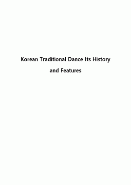 Korean Traditional Dance Its History and Features-1페이지