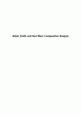 Adam Smith and Karl Marx Comparative Analysis-1페이지