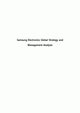 Samsung Electronics Global Strategy and Management Analysis-1페이지