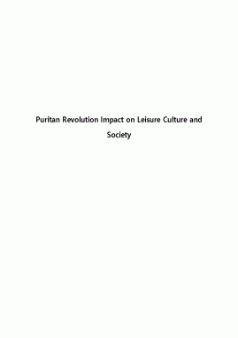 Puritan Revolution Impact on Leisure Culture and Society-1페이지